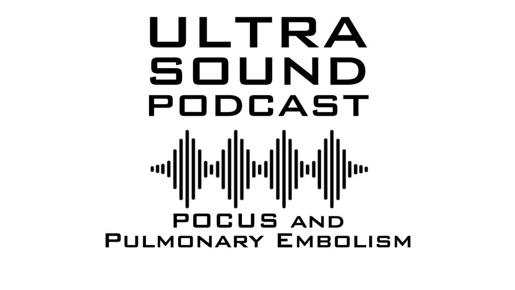 POCUS in Pulmonary Embolism (in 10 minutes!) – Core Ultrasound